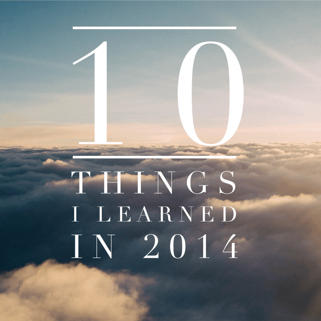 10 Things I Learned in 2014 - Radical Mentoring Blog