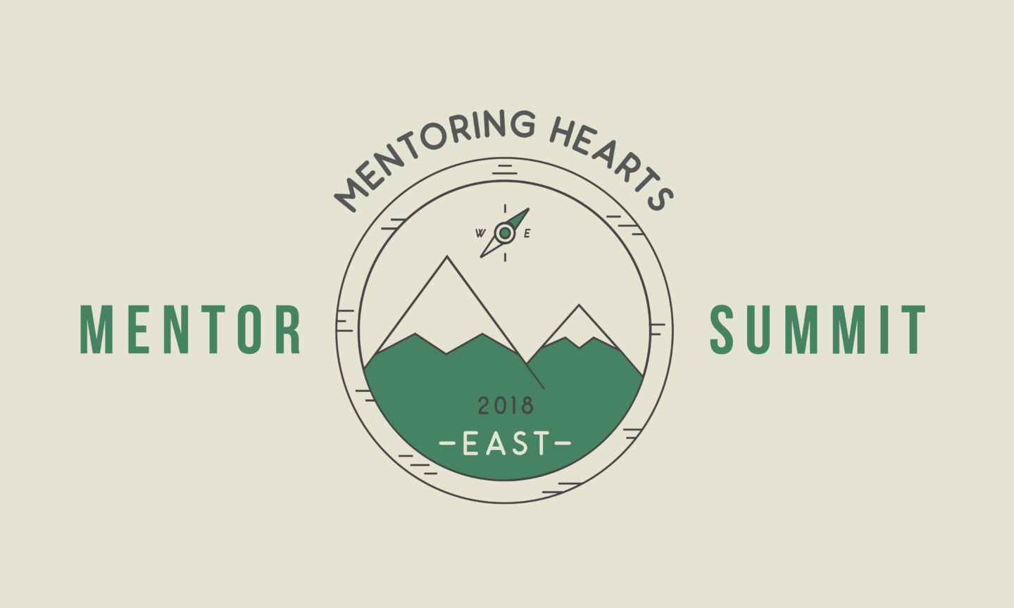 Mentor Summit 2018: Mentoring Hearts - Radical Mentoring